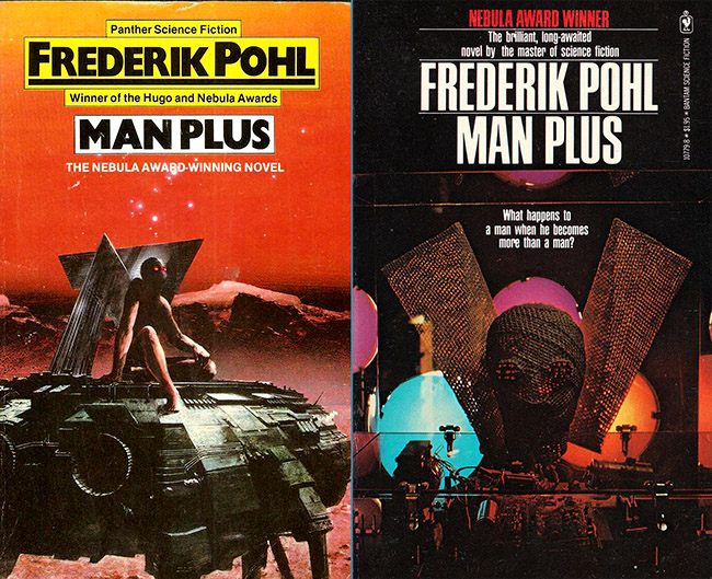 Man Plus/Homo Plus de Frederik Pohl – El horror de la conquista del ...