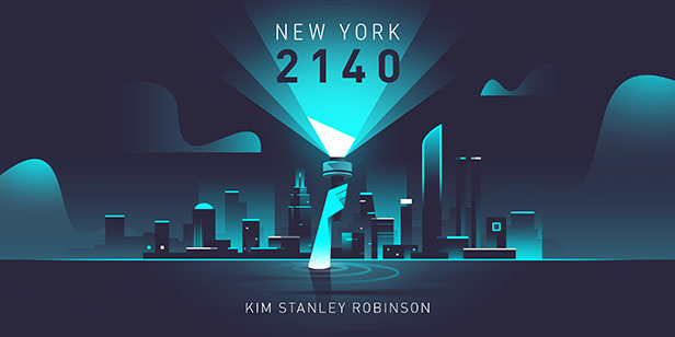 New York 2140 de Kim Stanley Robinson – Un futuro optimista y solidario ...