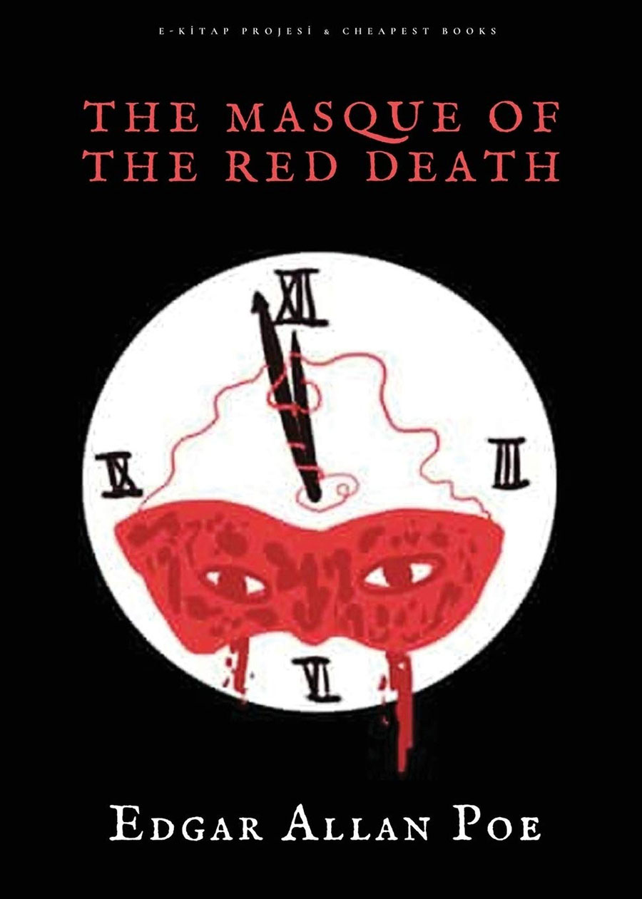 De cuarentena con La Mascara de la Muerte Roja de Edgar Allan Poe ...